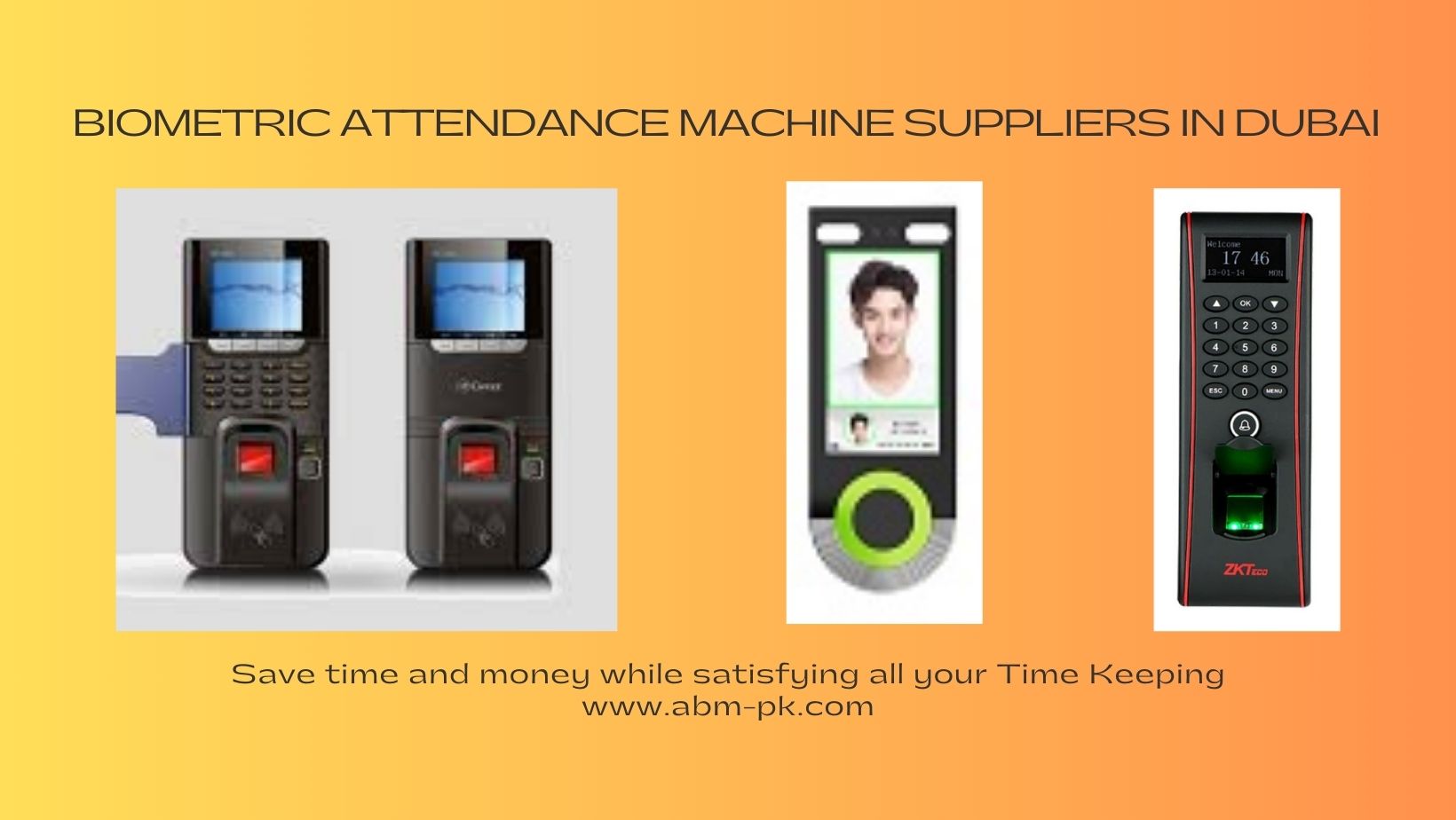 Biometric Attendance Machine Suppliers in Dubai Archives - Access ...
